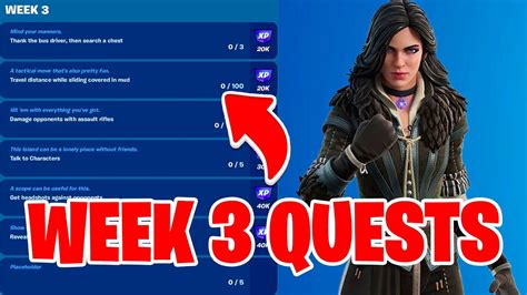 How To Complete Week 3 Quests In Fortnite All Week 3 Challenges