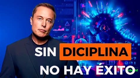 Sin Disciplina No Hay Xito Mira Este Video Cada Ma Ana Desarrollo