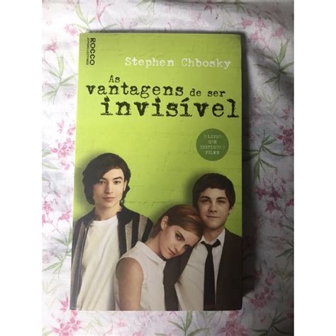 Livro As Vantagens De Ser Invis Vel Stephen Chbosky Shopee Brasil