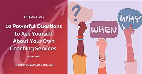 Ep 205 10 Powerful Questions To Ask Yourself About Your Own Coaching