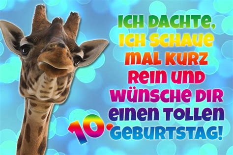 Sprüche Bilder und Glückwünsche zum 10 Geburtstag