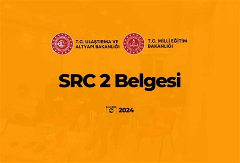 2024 SRC 2 Belgesi Src Belgesi 2024 Src Belgesi Fiyat Ve Alma