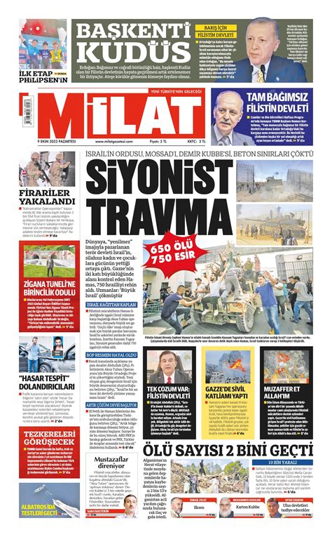 Milat Gazetesi 9 Ekim 2023 Pazartesi Günü Manşeti