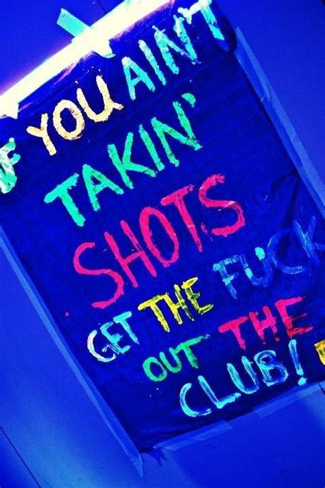 A Neon Sign That Says If You Want To Talk In The Shots Get The Fix Out