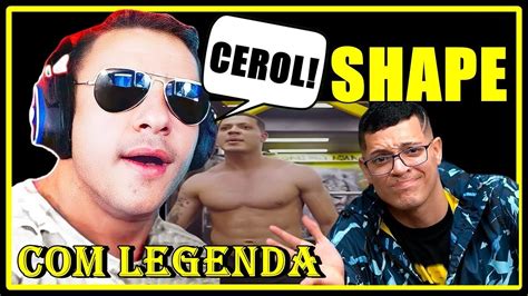 Super Xandao Reagindo Shape Do Cerol Legenda Youtube