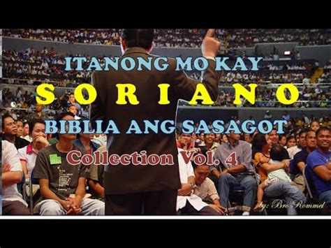 Itanong Mo Kay Soriano Collection Vol 4 Bible Exposition Classic