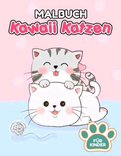 Kawaii Katzen Malbuch F R Kinder Malvorlagen Mit Niedlichen Chibi