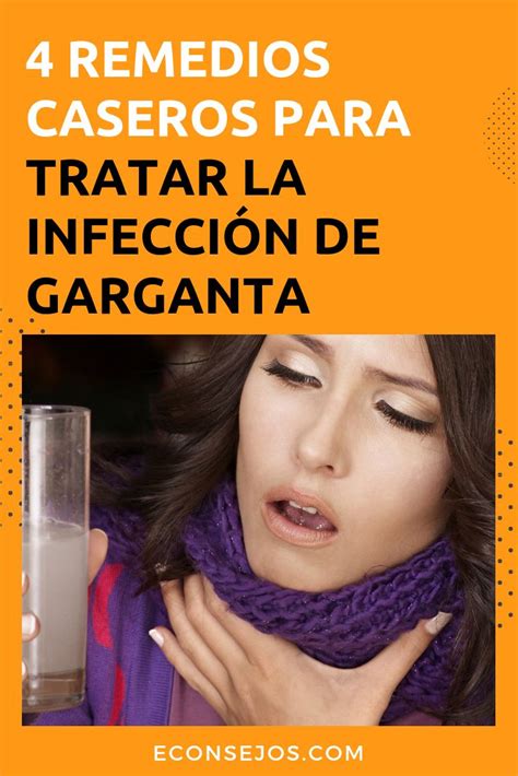 4 Remedios caseros efectivos para la infección de garganta Remedios