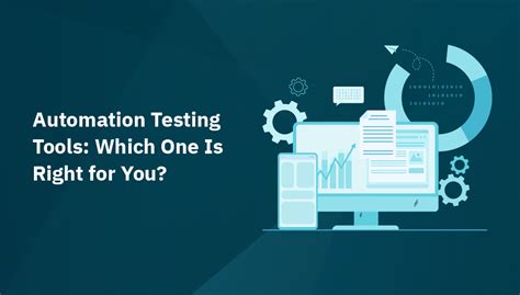 Best Automation Testing Tools For Your Business Comparison And Guide