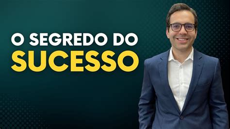 O Segredo do Sucesso é o Silêncio YouTube