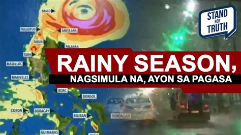 Rainy Season O Tag Ulan Opisyal Nang Idineklara Ng Pagasa Stand For