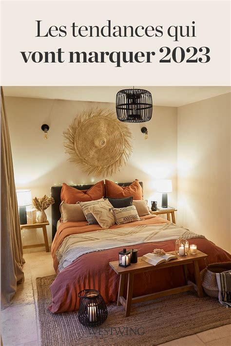 Quels Styles Et Couleurs Pour Une Chambre Tendance En 2023 Artofit