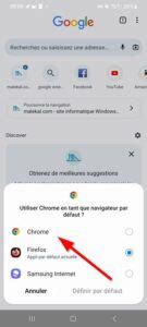 Mettre Google Chrome comme navigateur par défaut Windows Android ou
