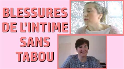 Soigner Les Blessures De L Intime Et Prot Ger Nos Enfants Youtube