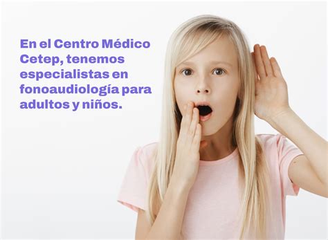 Especialidad Fonoaudiología Centro Médico Cetep