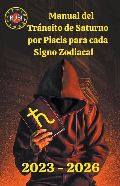 Manual del Tránsito de Saturno por Piscis para cada Signo Zodiacal 2023