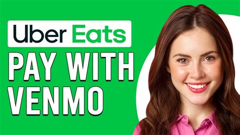 How To Pay With Venmo On Uber Eats How To Use Venmo To Pay For Uber