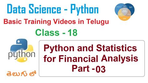 python data analysis in telugu financial analysis in python part 03 vlr training class 18