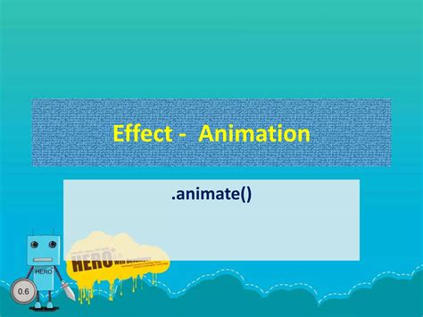 Jquery Effect Animate Method Ppt