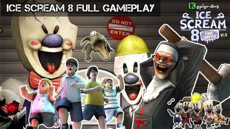 Ice Scream 8 Full Gameplay YouTube