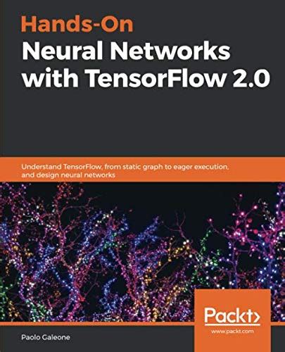 Hands On Neural Networks With TensorFlow 2 0 FoxGreat