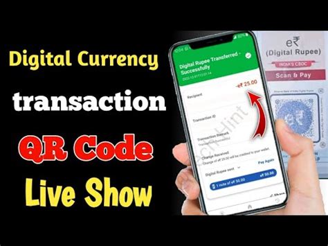 E Rupee Digital Currency QR Code Transaction India Digital Currency