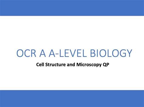 OCR A A Level Biology Cell Structure Exam Questions Teaching Resources