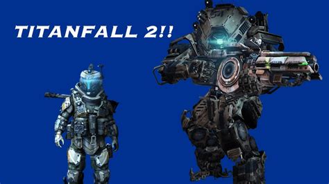 Titanfall 2 Multiplayer Gameplay Last Titan Standing YouTube