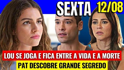 CARA E CORAGEM Capítulo de hoje SEXTA 12 08 Resumo Completo da