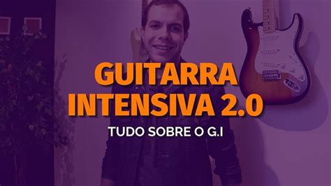 Guitarra Intensiva 2 0 Rodrigo Ferrarezi É Bom Funciona