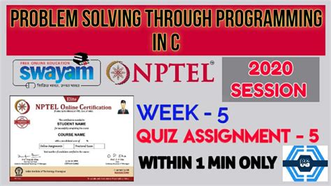 problem solving through programming in c nptel week 5 quiz assignment solution youtube