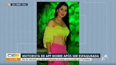 CETV 1ª Edição Fortaleza Motorista de aplicativo é assassinada a