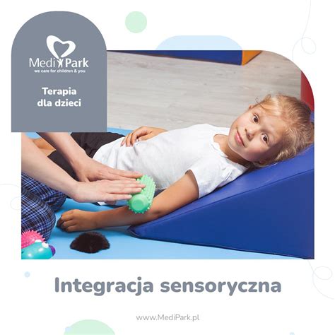 Zaburzenia Integracji Sensorycznej U Dziecka Medipark