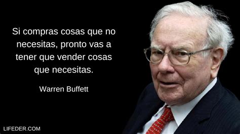 Las Estupendas Frases De Warren Buffett El Gran Inversor