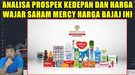 Analisa Prospek Kedepan Dan Harga Wajar Saham Murah Mercy Harga Bajaj
