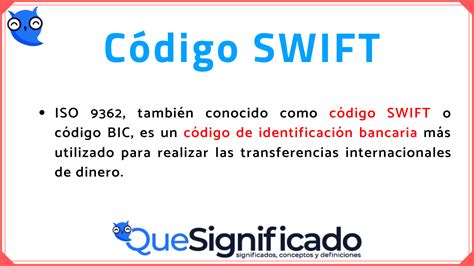 Qué es el Código SWIFT Significado Para qué sirve Traducción