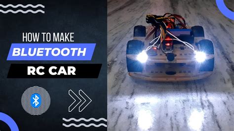 How To Make Arduino Bluetooth Car How To Make Arduino Bluetooth