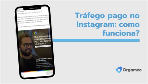 Tráfego pago no Instagram como funciona Orgamco Academy
