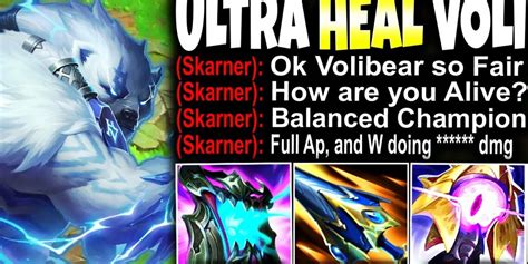 BaLoRi Skarner Top Got Completely TILTED By My ULTRA HEAL VOLIBEAR