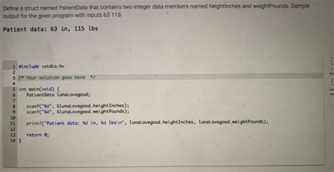 solved define a struct named patientdata that contains two