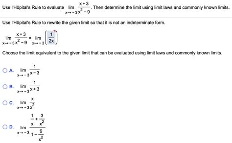 solved use l hôpital s rule to evaluate lim 2 then determine