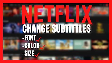 How To Change Netflix Subtitles Change Font Size Color Shadow YouTube