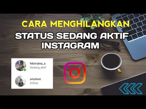 Cara Sembunyikan Status Online Instagram Agar Terlihat Tidak Aktif