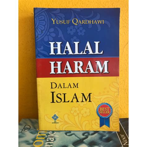 Jual HALAL HARAM DALAM ISLAM By YUSUF QARDHAWI Shopee Indonesia