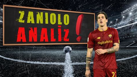 ZANIOLO ANALİZ GALATASARAY IN YENİ TRANSFERİ NICOLO ZANIOLO NUN