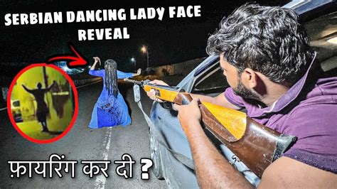 Serbian dancing lady in india कन ह यह औरत Firing On Dancing Lady