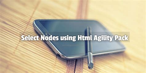Learn HAP Select Nodes Using Html Agility Pack Net Core MVC