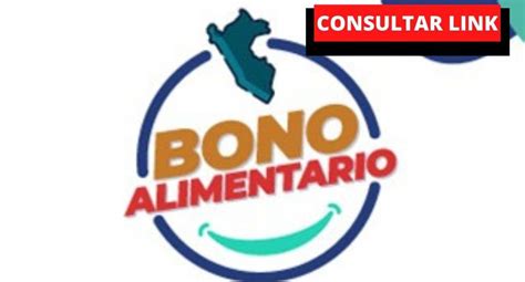 Bono Alimentario LINK Consulta Con Tu DNI Si Eres Beneficiario De
