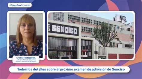 Todos los detalles sobre el próximo examen de admisión de Sencico YouTube