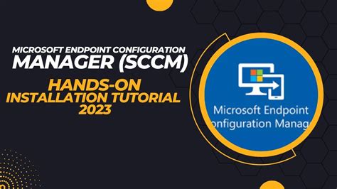 Microsoft Endpoint Configuration Manager Sccm Console Overview For